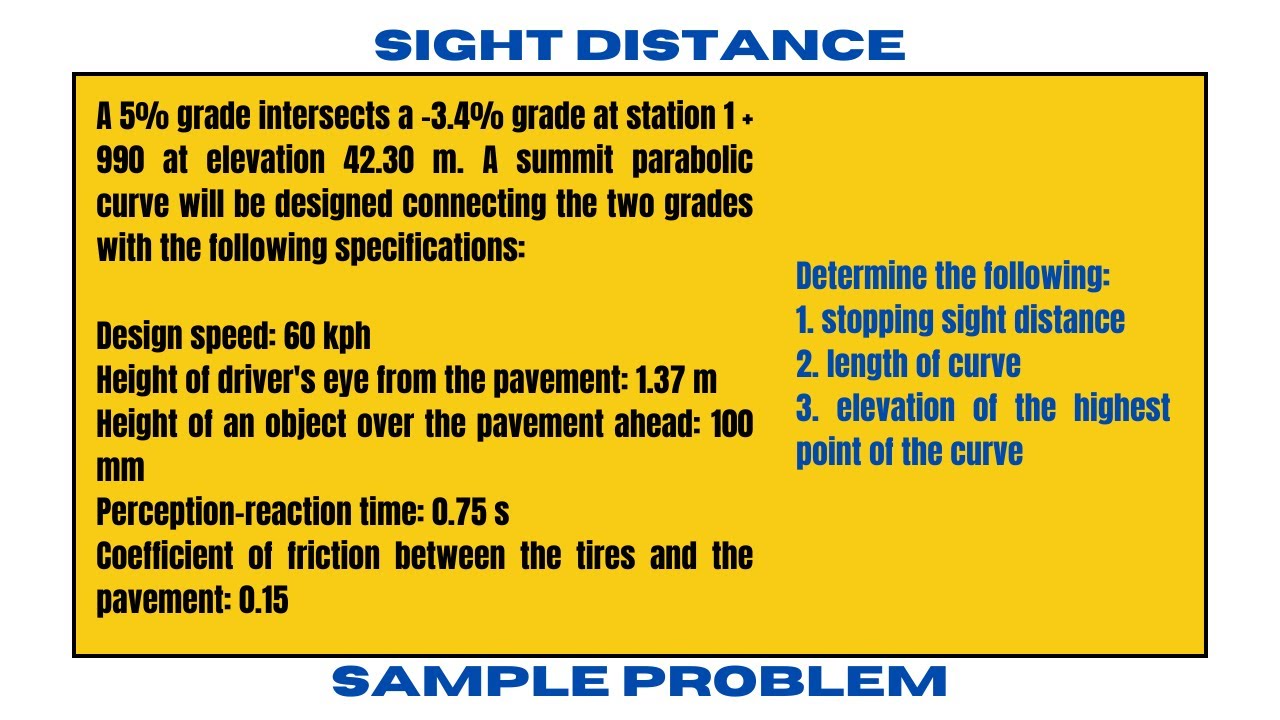 sample problem on sight distance on a summit parabolic curve - YouTube