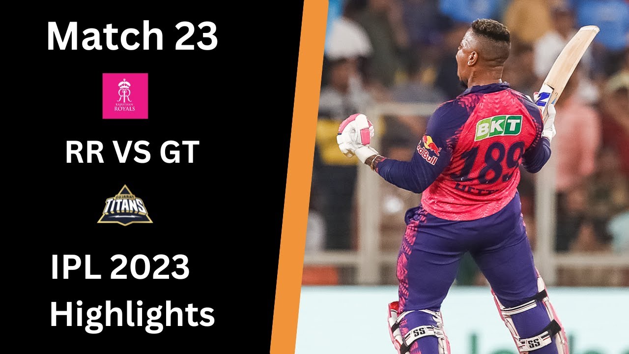 IPL Match 23 | RR vs GT Match Highlights - YouTube