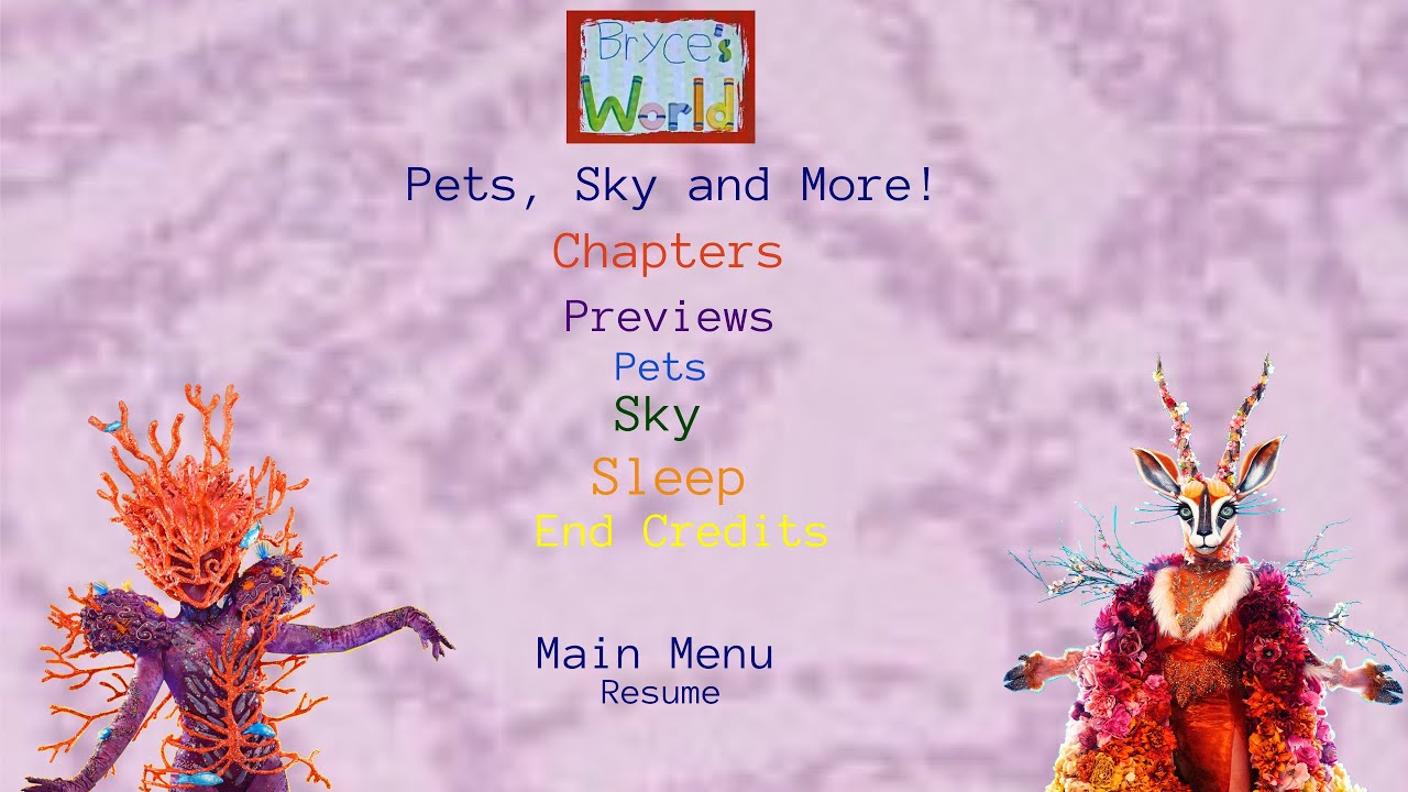 Bryce's World: Pets, Sky and More DVD Chapter Selection Menu with Waltz ...