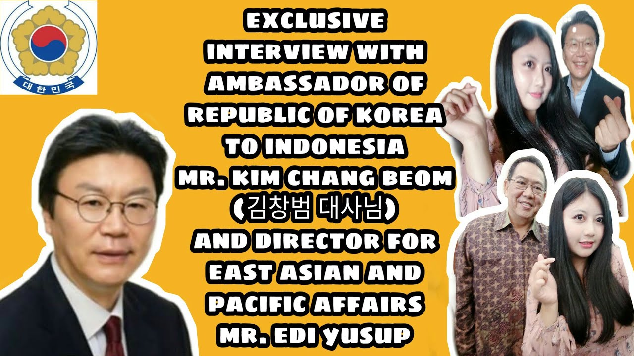 VLOG #11 EXCLUSIVE INTERVIEW WITH AMBASSADOR OF REPUBLIC OF KOREA (MR ...