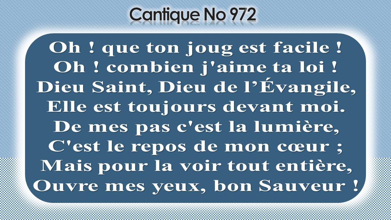 No 972-Oh que ton joug est facile - YouTube