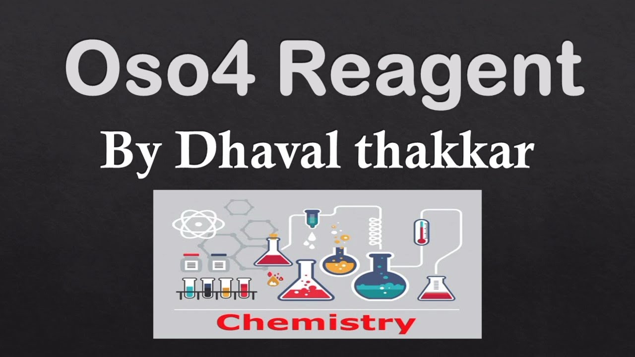 OsO4 Reagent | Chemistry of OsO4 | OsO4 Dihydroxylation | OsO4 NMO ...