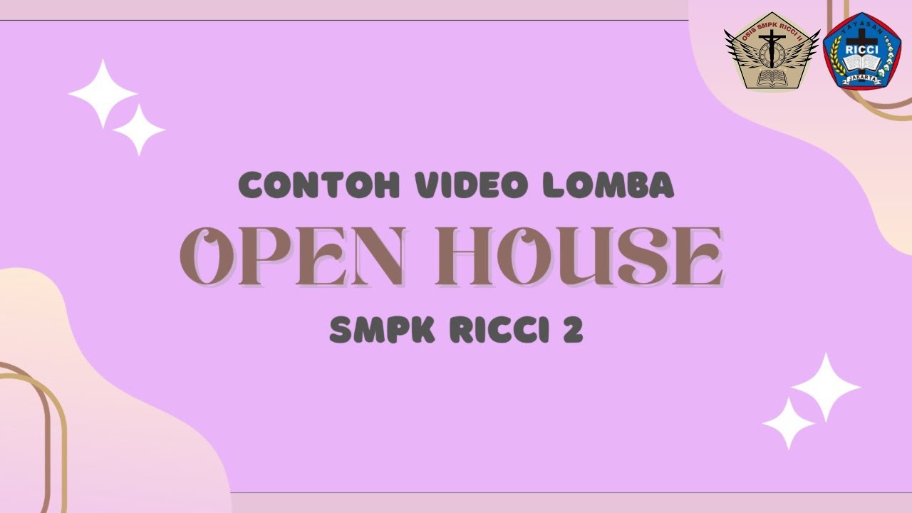Contoh Video Lomba Open House SMPK Ricci 2 2022 - YouTube