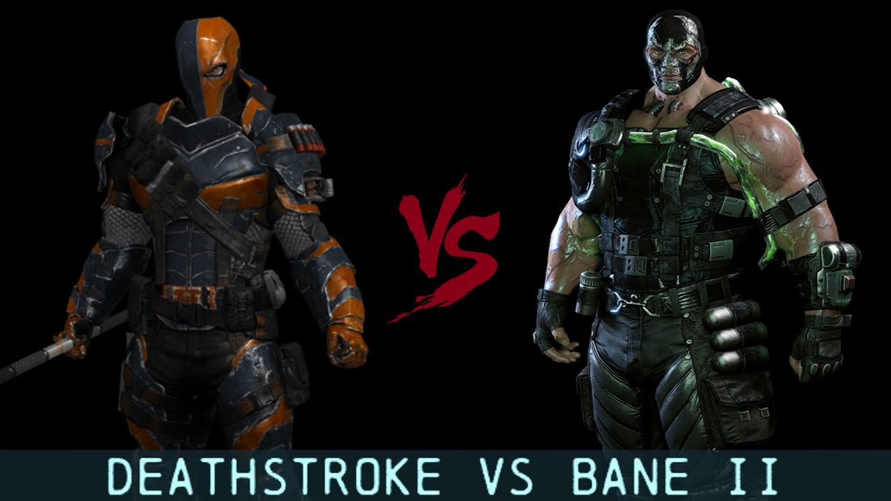 CHAR SWAPS; Batman; Arkham Origins; Deathstroke Vs Bane II - YouTube