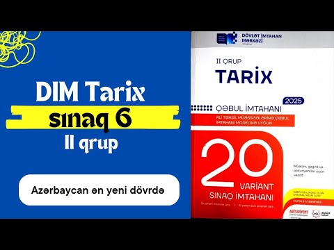 DİM 20 sınaq tarix/ sınaq 6 / II qrup #tarix #DİM #sınaq #otk