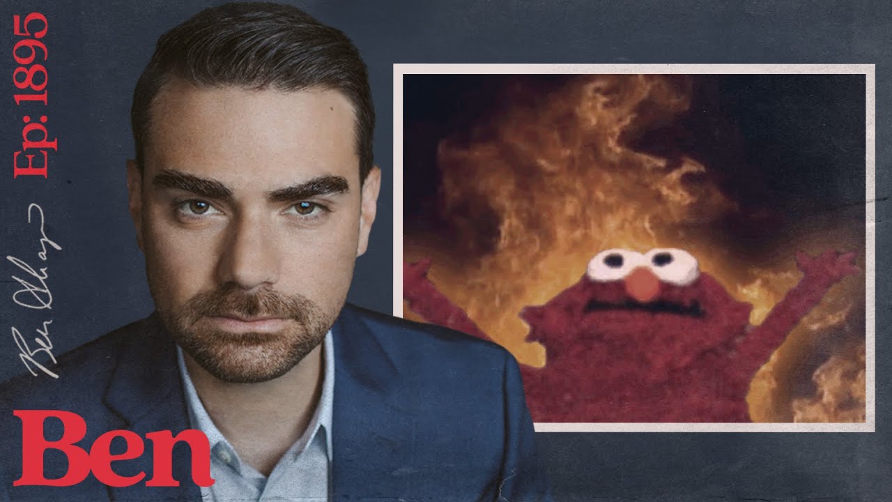 How Elmo Unleashed Emotional Hell | The Ben Shapiro Show How Elmo Unleashed Emotional Hell | The Ben Shapiro Show