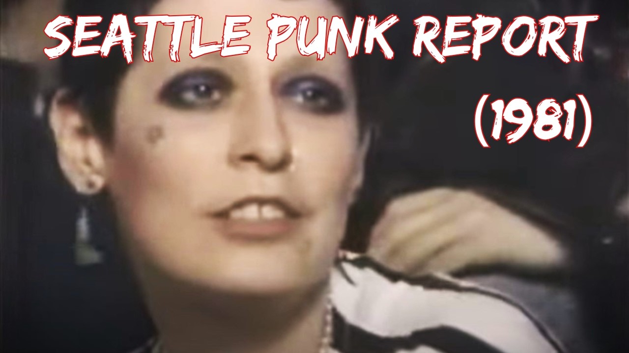 Seattle Punk Report from 1981 - FartZ, Refuzors, Wrex, Gorilla Room ...