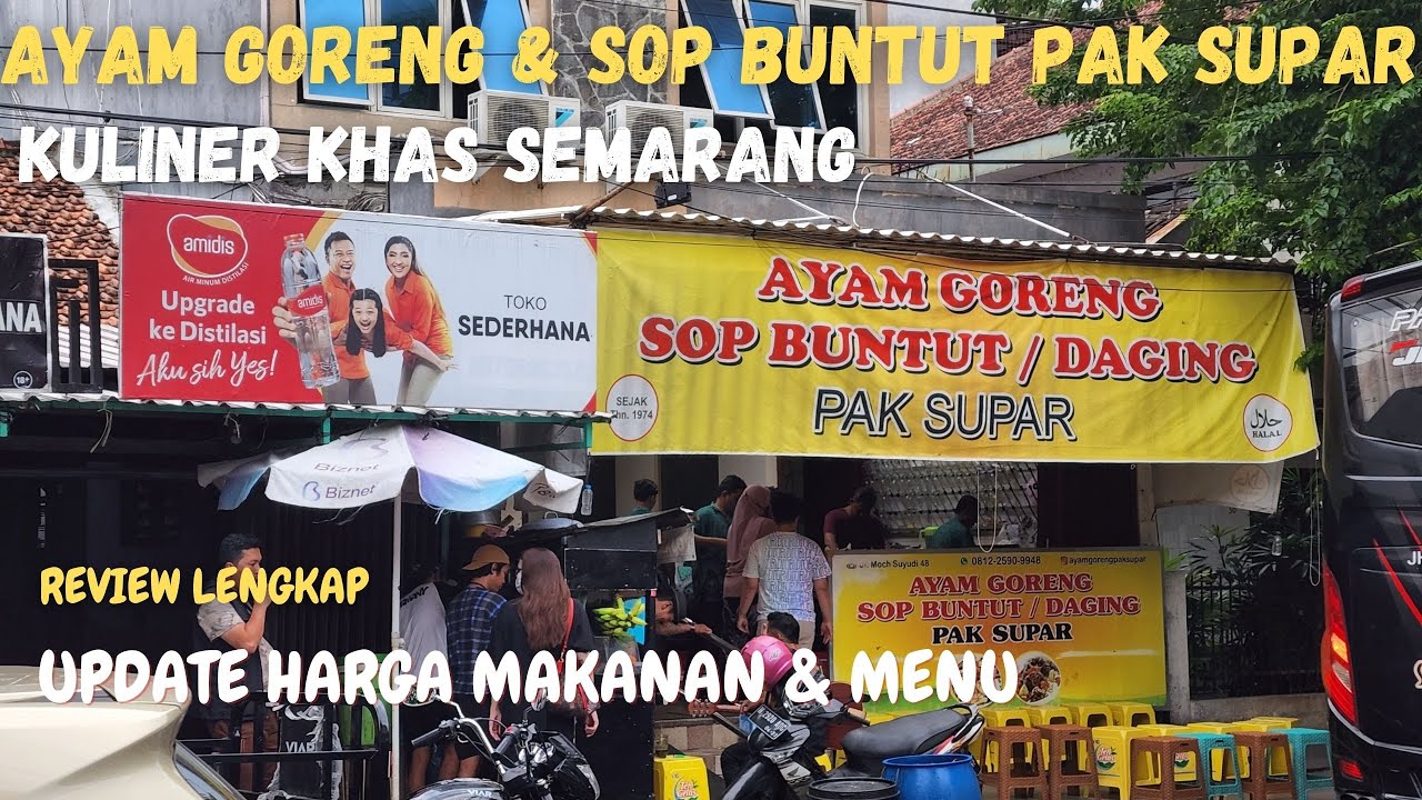 Rekomendasi tempat makan enak di semarang, ayam goreng & sop buntut pak ...