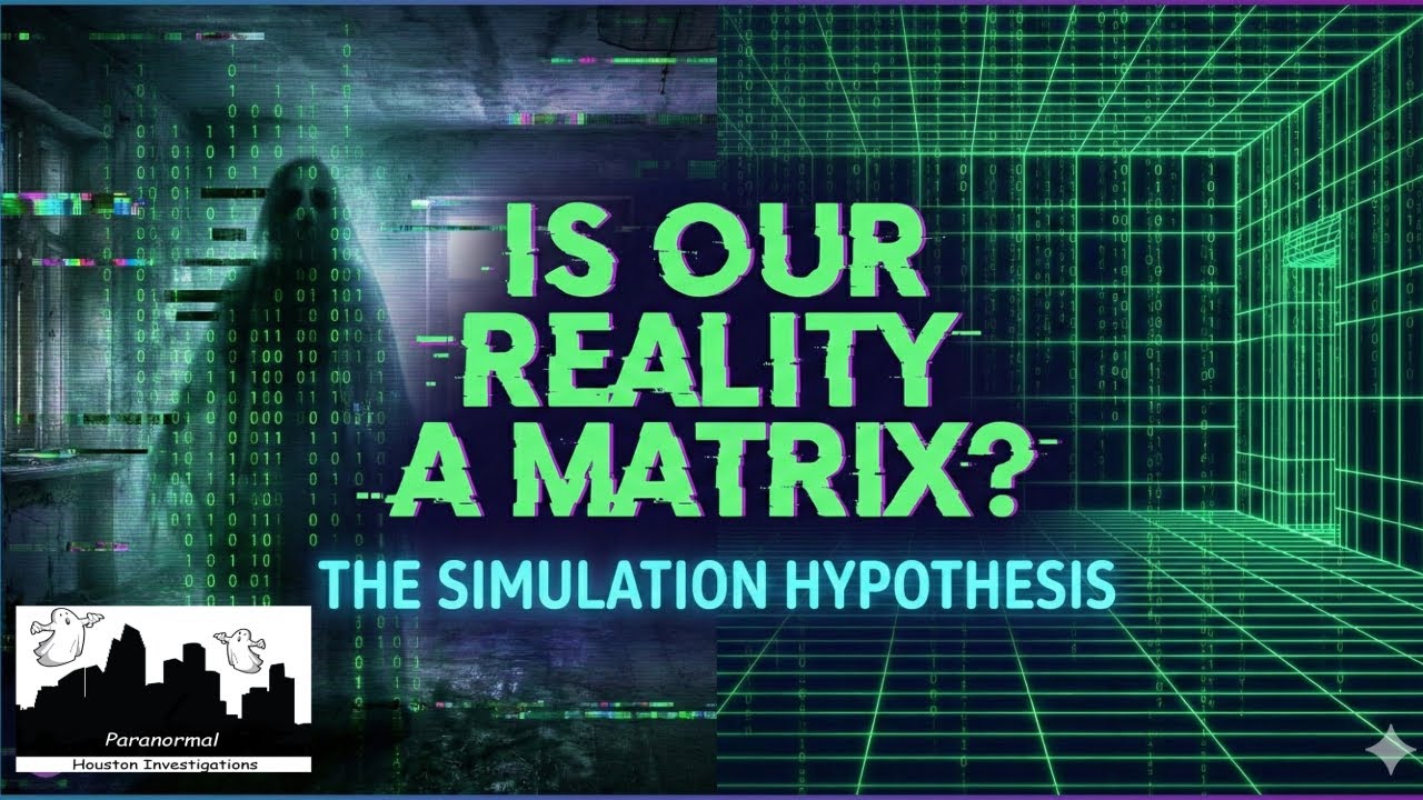 Simulation Hypothesis Explored | What If Reality Isn't Real? - YouTube