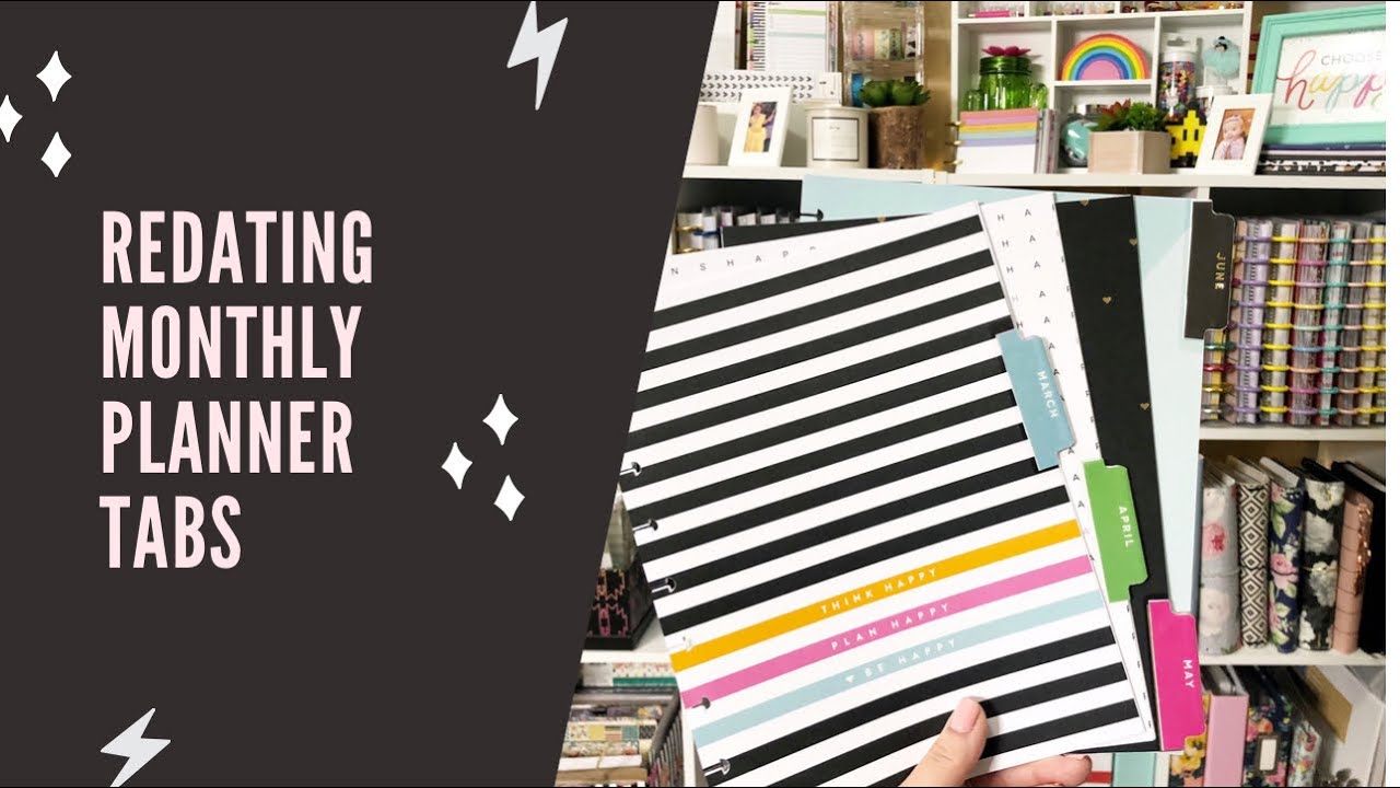 How To Redate Monthly Tabs Using Original Happy Planner Tabs - YouTube