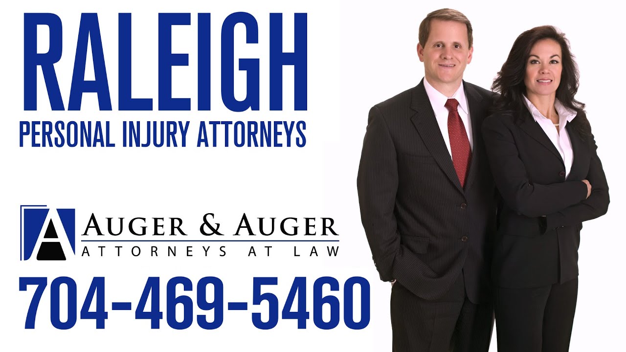 Raleigh Personal Injury Lawyer Call 704 469 5460 Auger & Auger - YouTube
