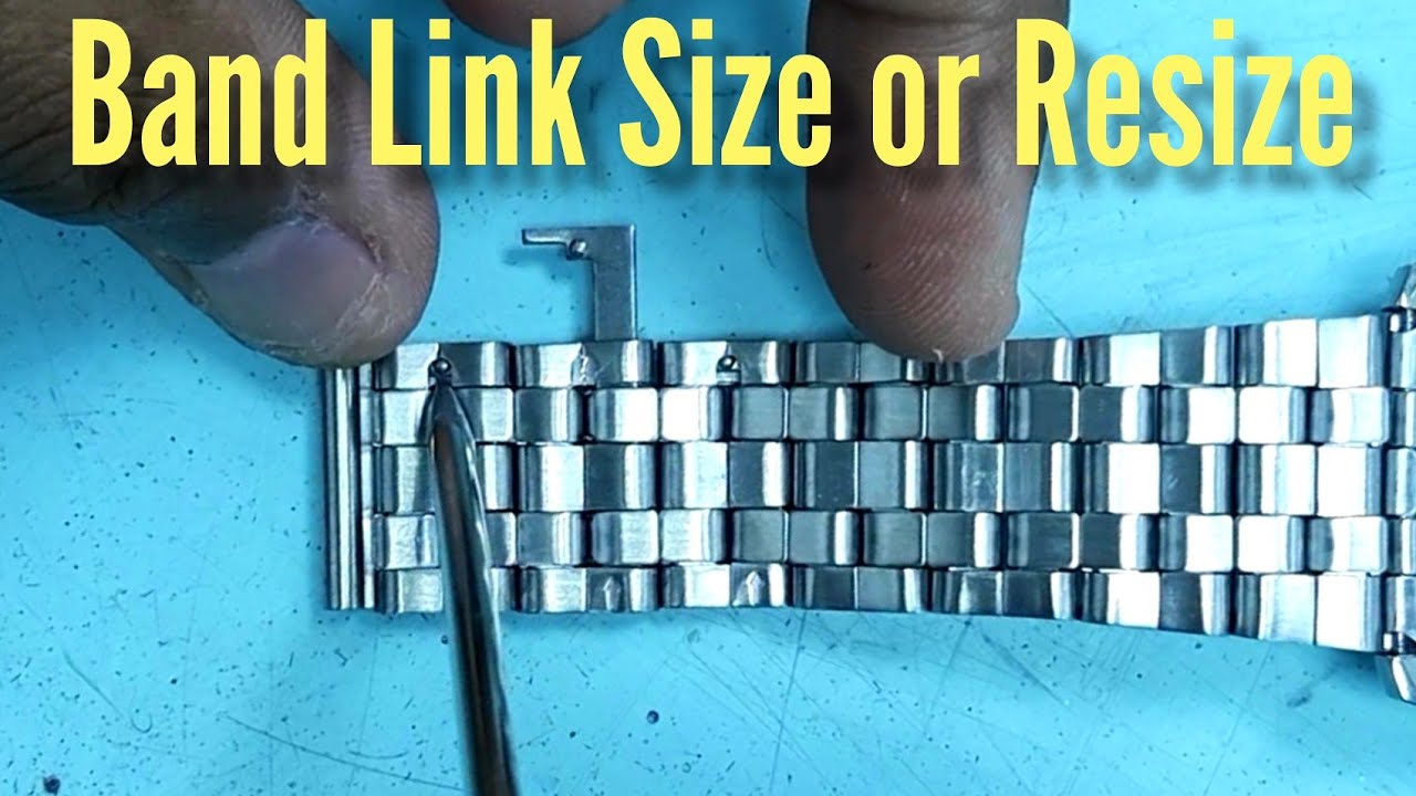 How To Resize and Adjust Watch Band Link | Tutorial Scurtare Curea ...