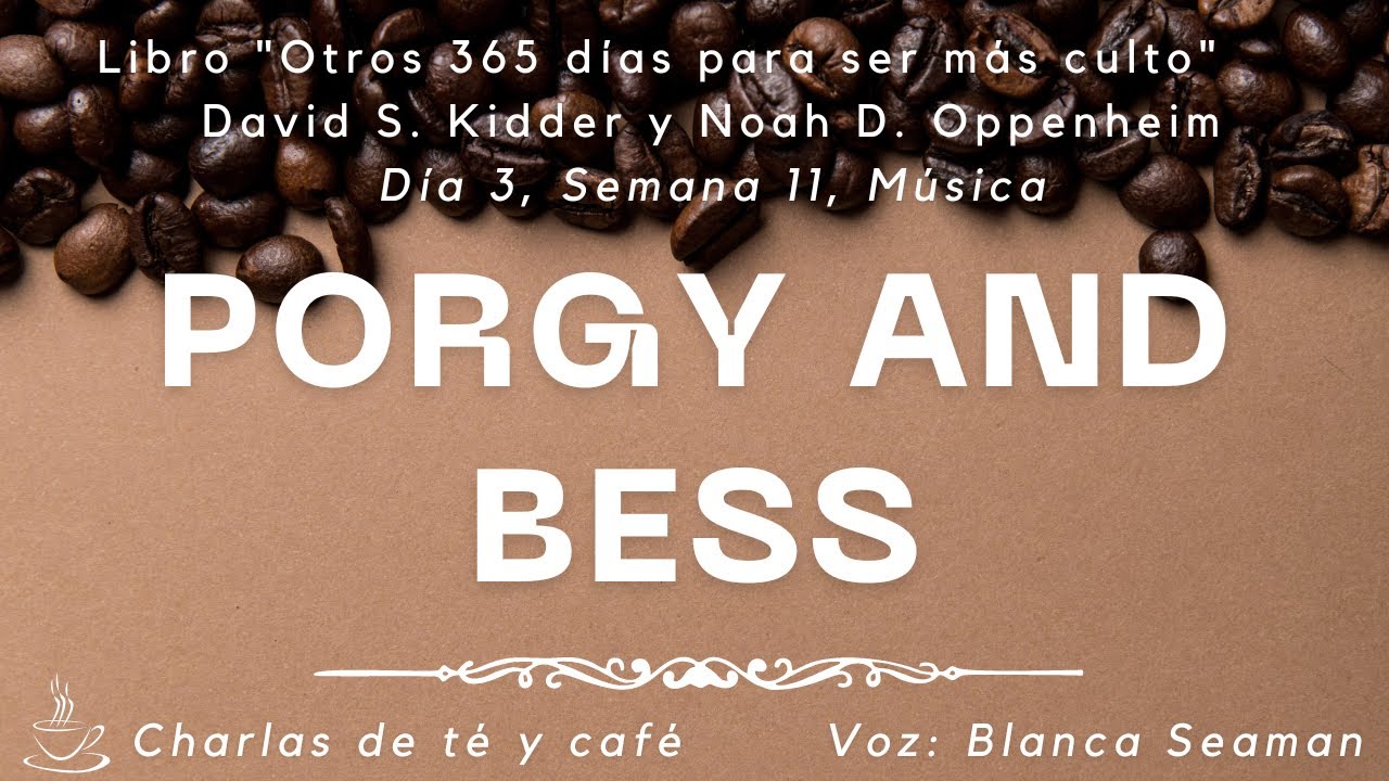 Día 73. Música. Porgy and Bess - YouTube