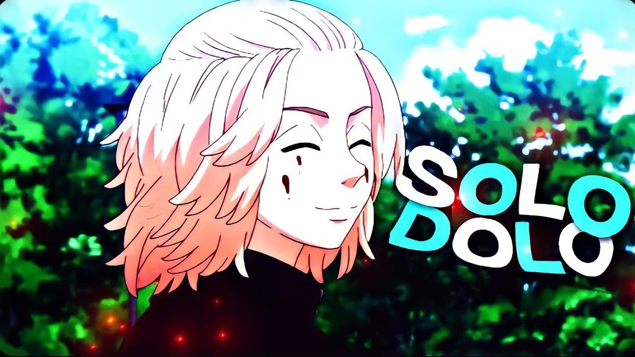 「SOLO DOLO "MEP"😈」Anime Mix「AMV/EDIT」 - YouTube