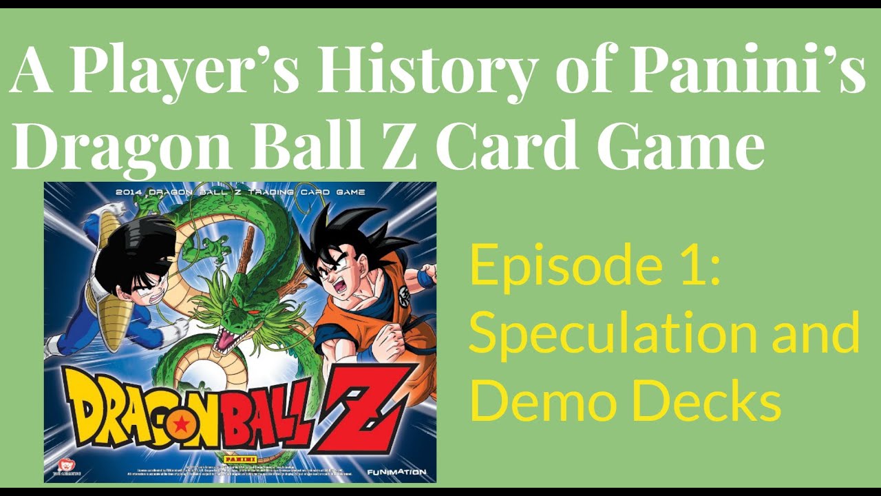 A Player's History of Panini's DBZ Card Game - Episode 1: Speculation ...