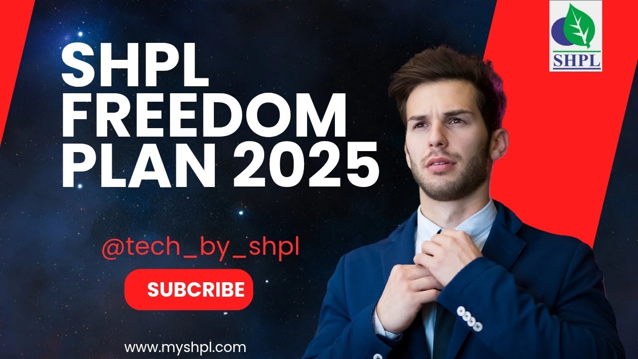 SHPL FREEDOM Business Plan 2025 | SHPL Freedom Plan | Shpl | Freedom ...