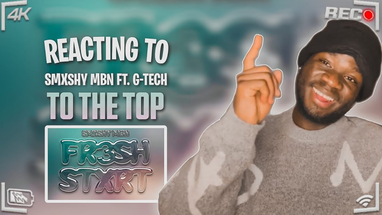 SMXSHY MBN FT. G-TECH - TO THE TOP [REACTION VIDEO] - YouTube