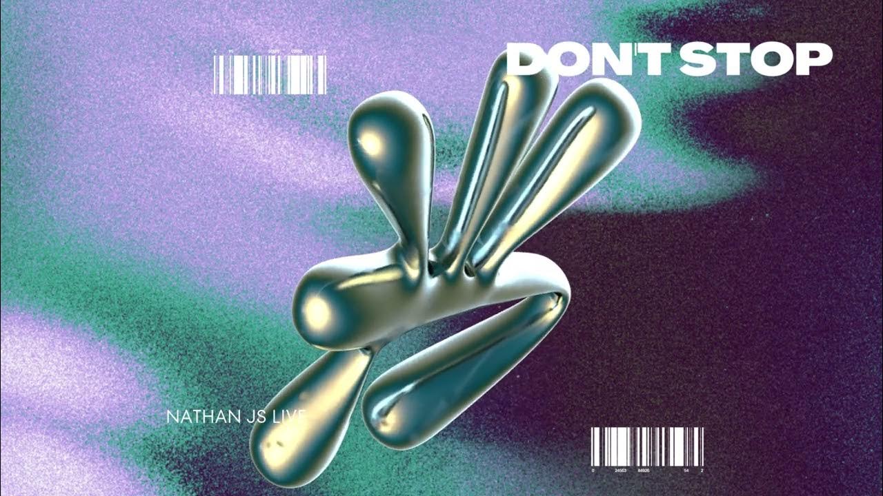 Nathan Js - don't stop [VISUALIZER] - YouTube