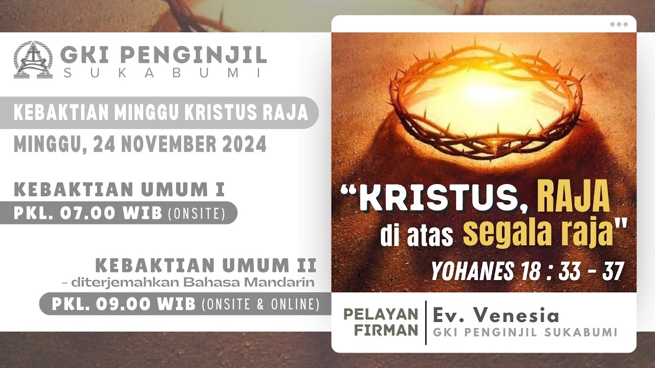 Kebaktian Minggu Kristus Raja | Kebaktian Umum II | Minggu, 24 November ...