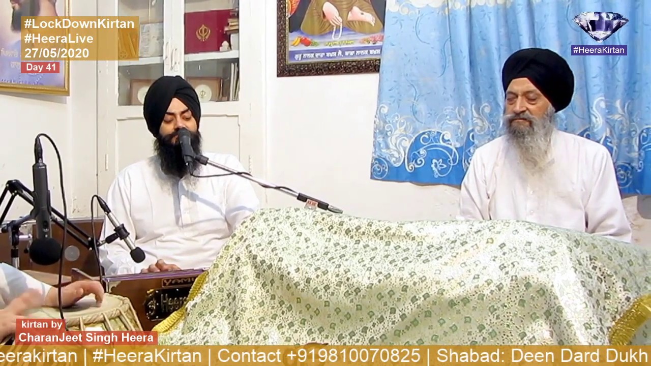 Deen Darad Dukh Bhanjna | CharanJeet Singh | Lockdown Kirtan | Beautifull Shabad - YouTube