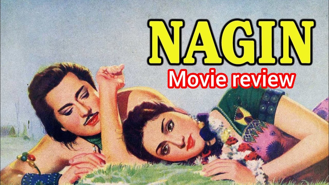 nagin 1954 movie review full story.. नागिन मूवी रिव्यू पूरी स्टोरी ...