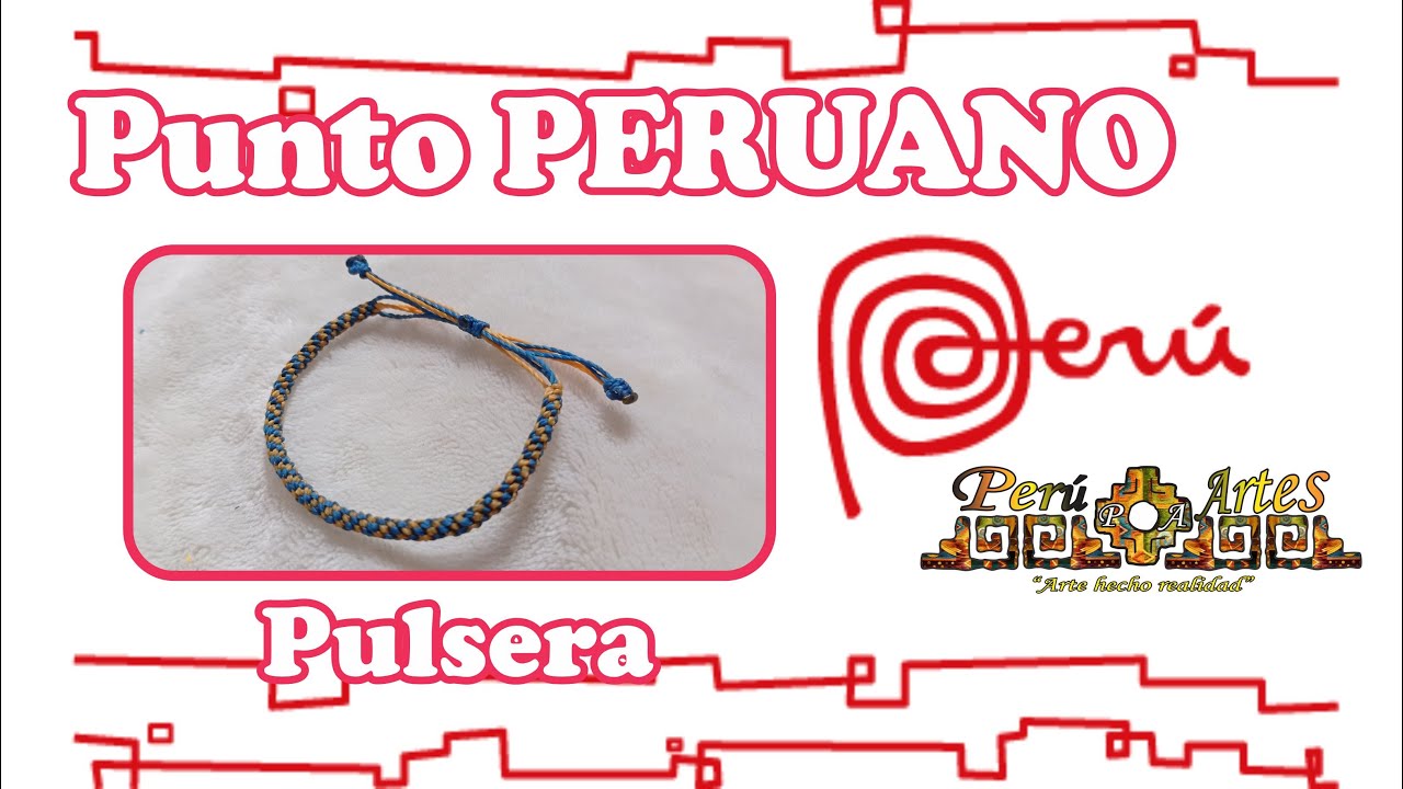 Cómo hacer PUNTO PERUANO en pulseras Perú Artes - YouTube