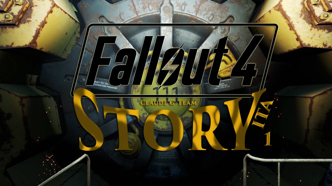 Fallout 4 - Story 1 - YouTube