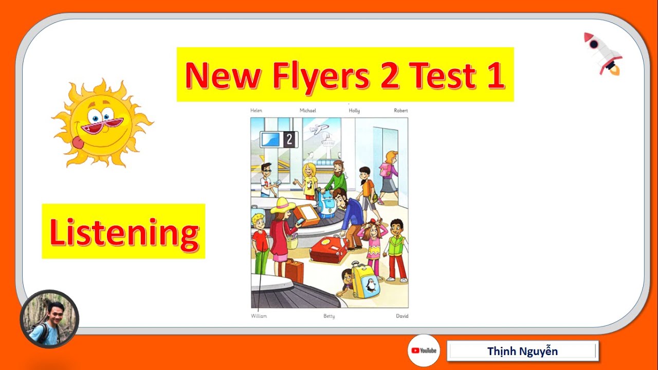 New Flyers 2 Test 1 I Tải đề bên đề dưới mô tả! - YouTube