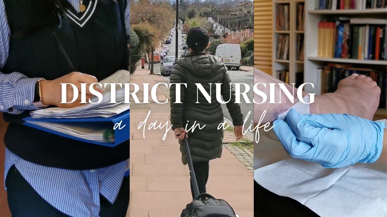 A Day in a Life of a District Nurse | UK Community Nursing Documentary ...