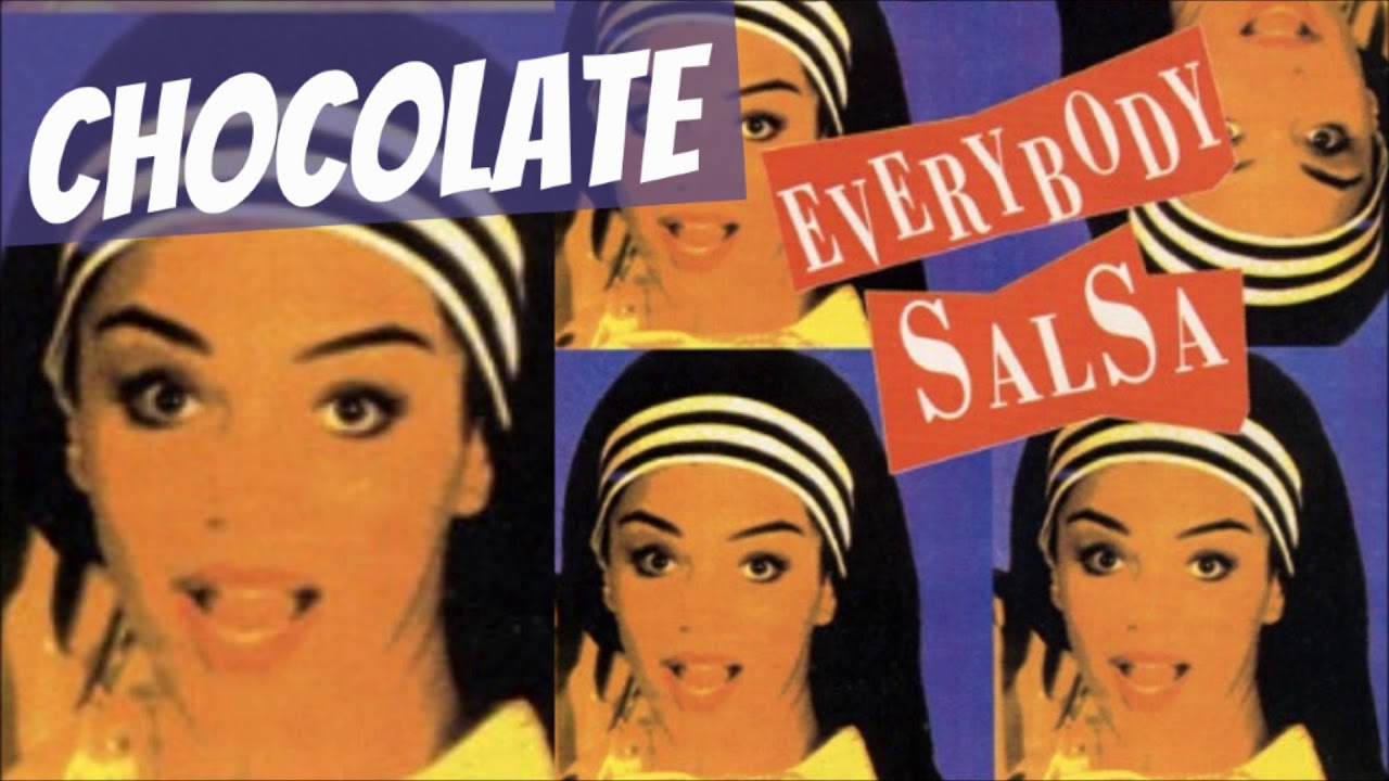 Chocolate - Everybody Salsa - (Remix Dj Luiz Duarte) - YouTube