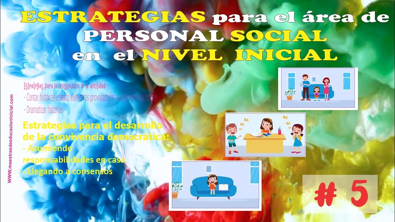 👉ESTRATEGIAS de PERSONAL SOCIAL Nivel INICIAL🏃‍♂️ - YouTube