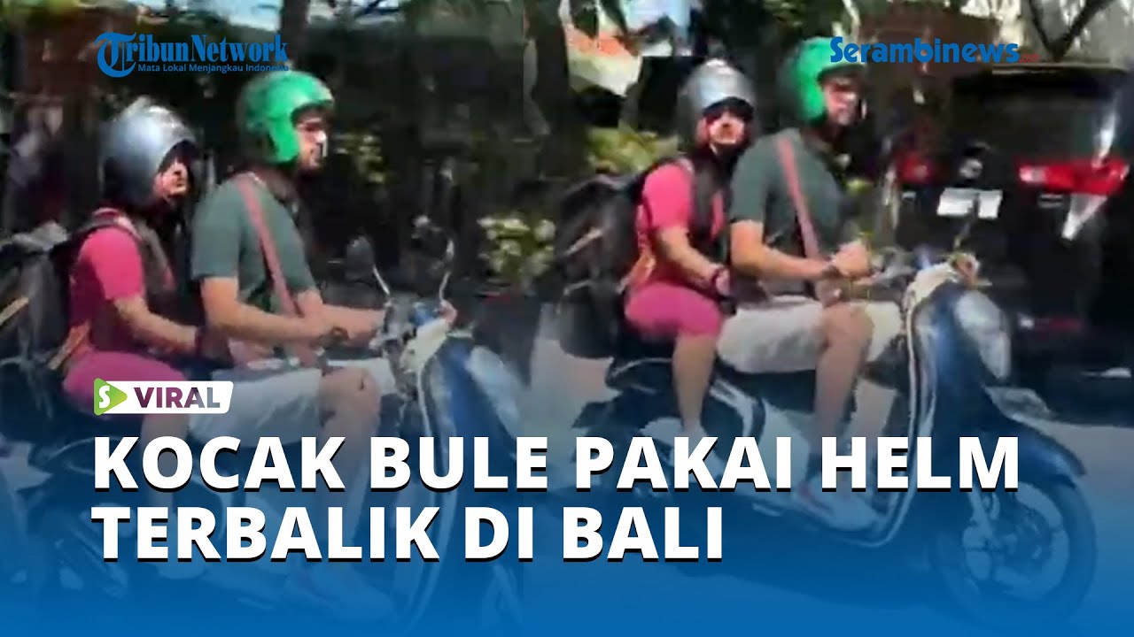 Viral Tingkah Bule Pakai Helm Terbalik saat Berkendara di Bali, Tetap ...