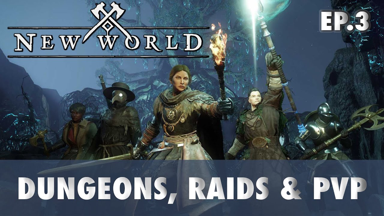 Dungeons, Raids & PvP in New World! | Episode 3 - YouTube