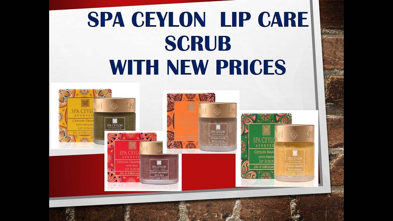 spa ceylon lip care srubs - YouTube