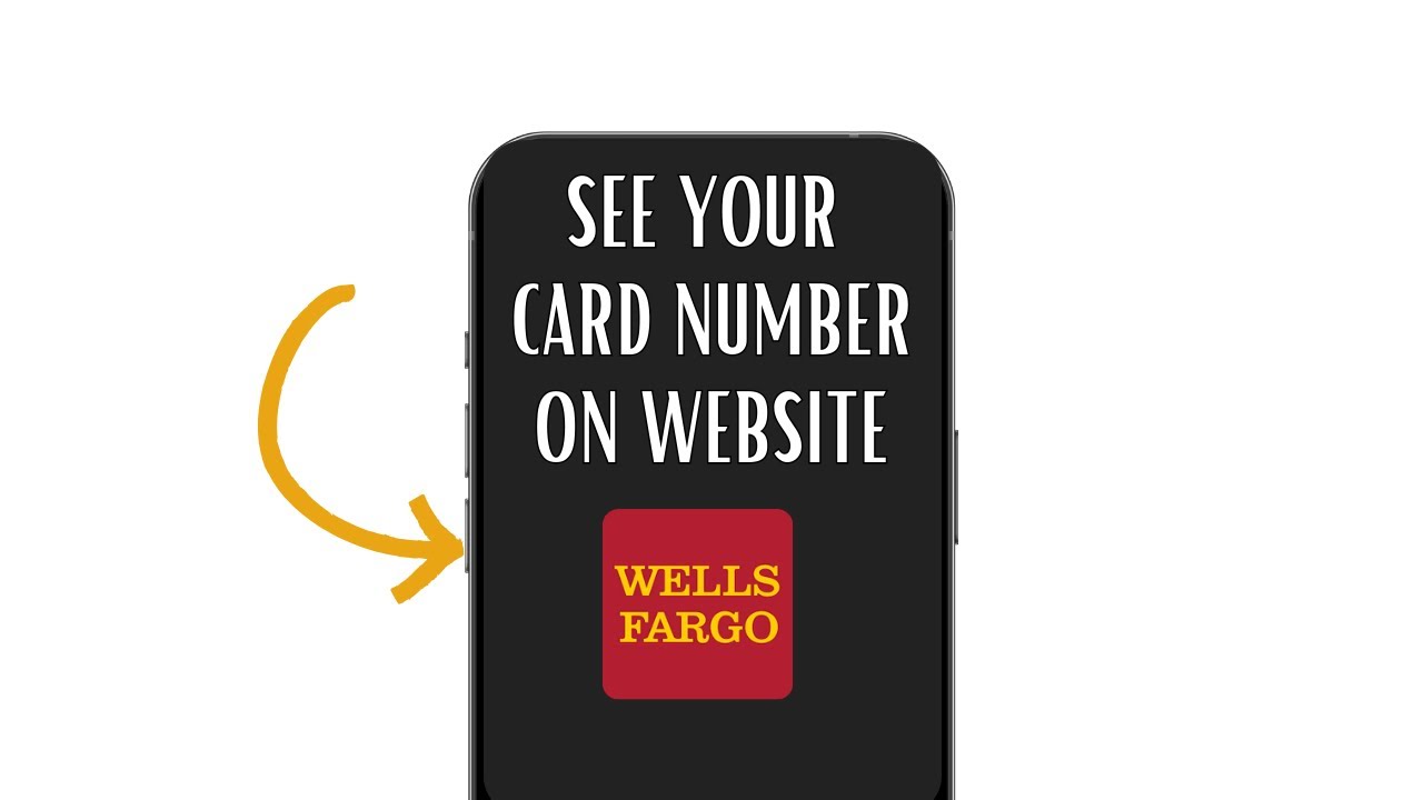 NEW! HOW TO SEE YOUR CARD NUMBER ON WELLS FARGO WEBSITE - YouTube