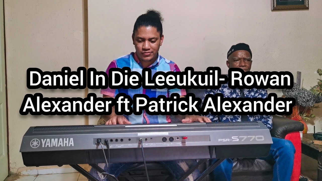 Daniel In Die Leeukuil- Rowan Alexander ft Patrick Alexander - YouTube