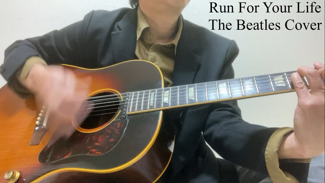 Run For Your Life The Beatles Cover featuring GIBSON J-160E 1961 - YouTube