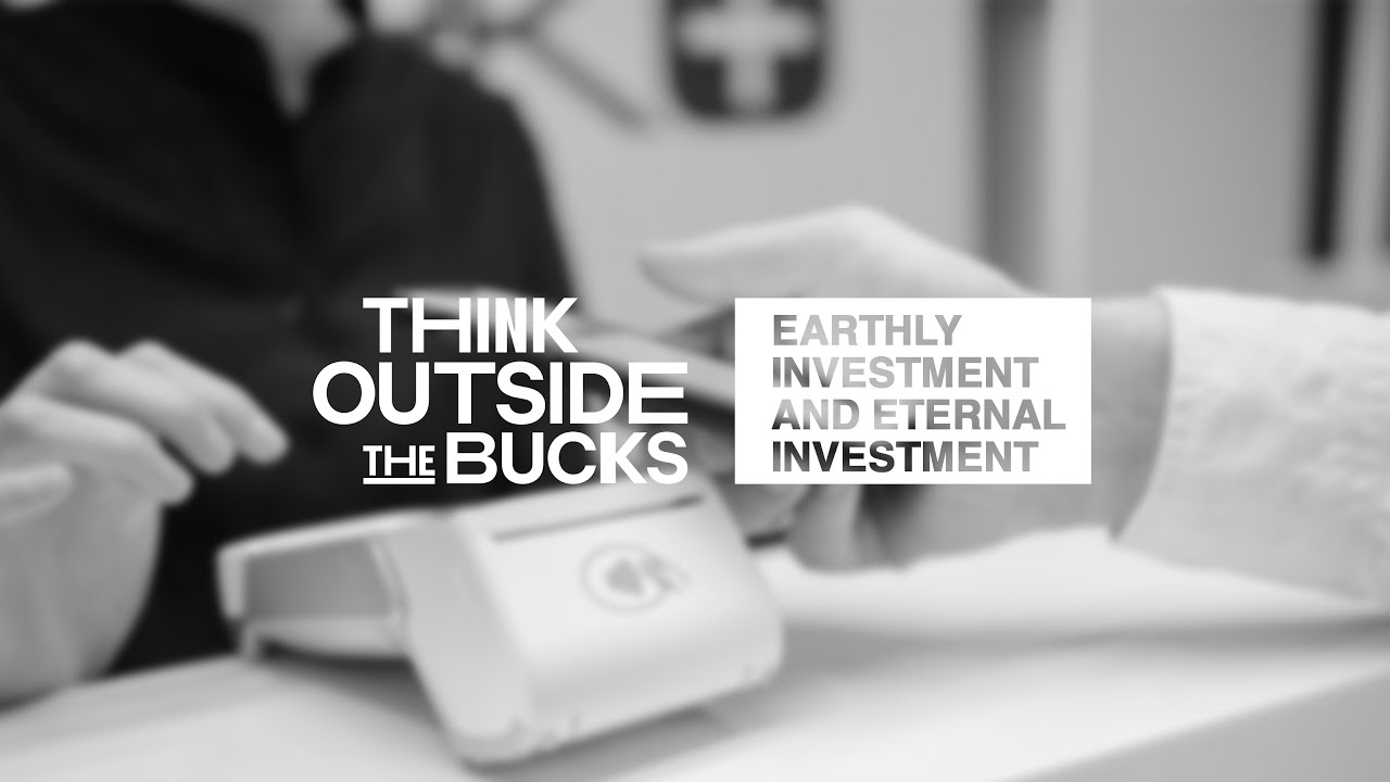 Earthly Investment and Eternal Investment. | Think Outside The Bucks ...