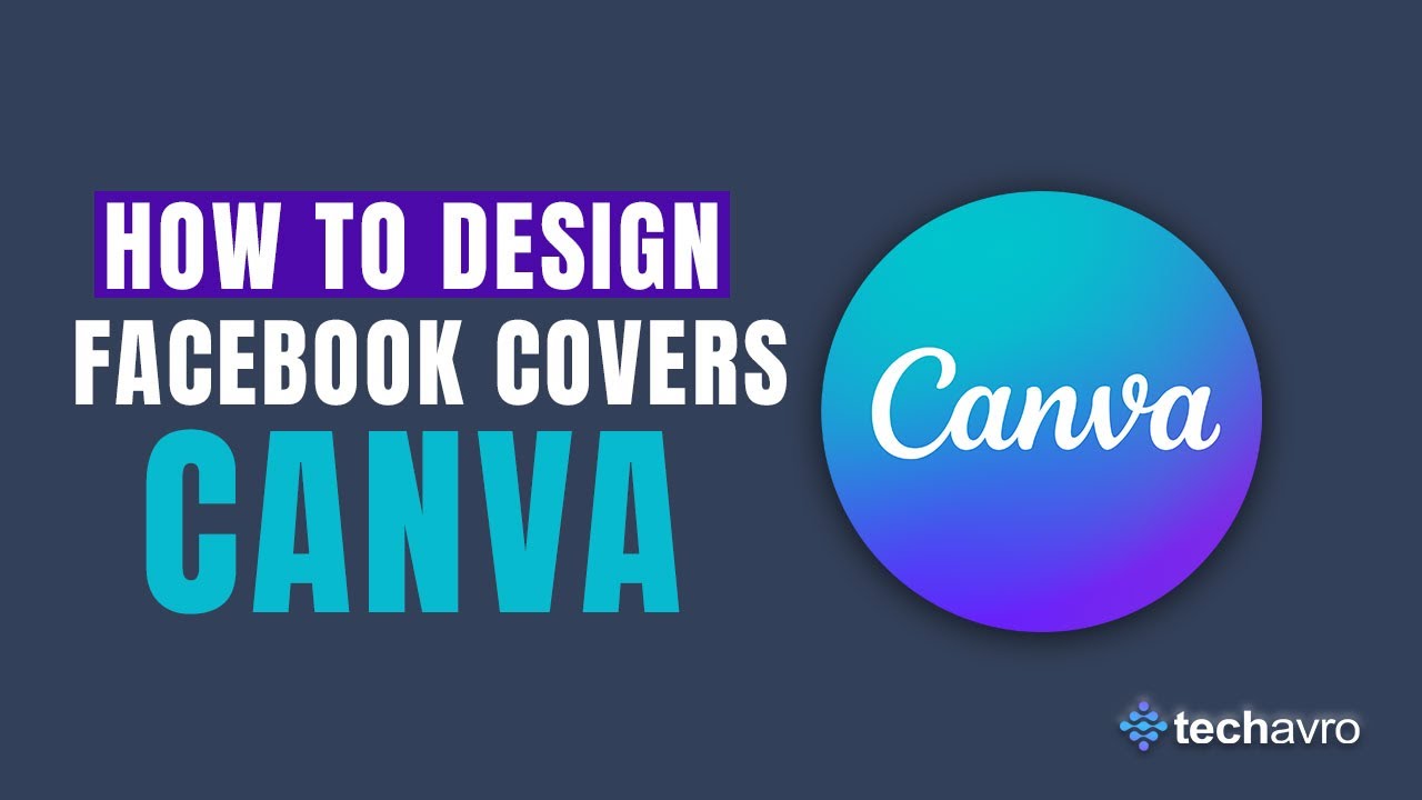 How To Design Facebook Cover Photo In Canva 2025 - YouTube