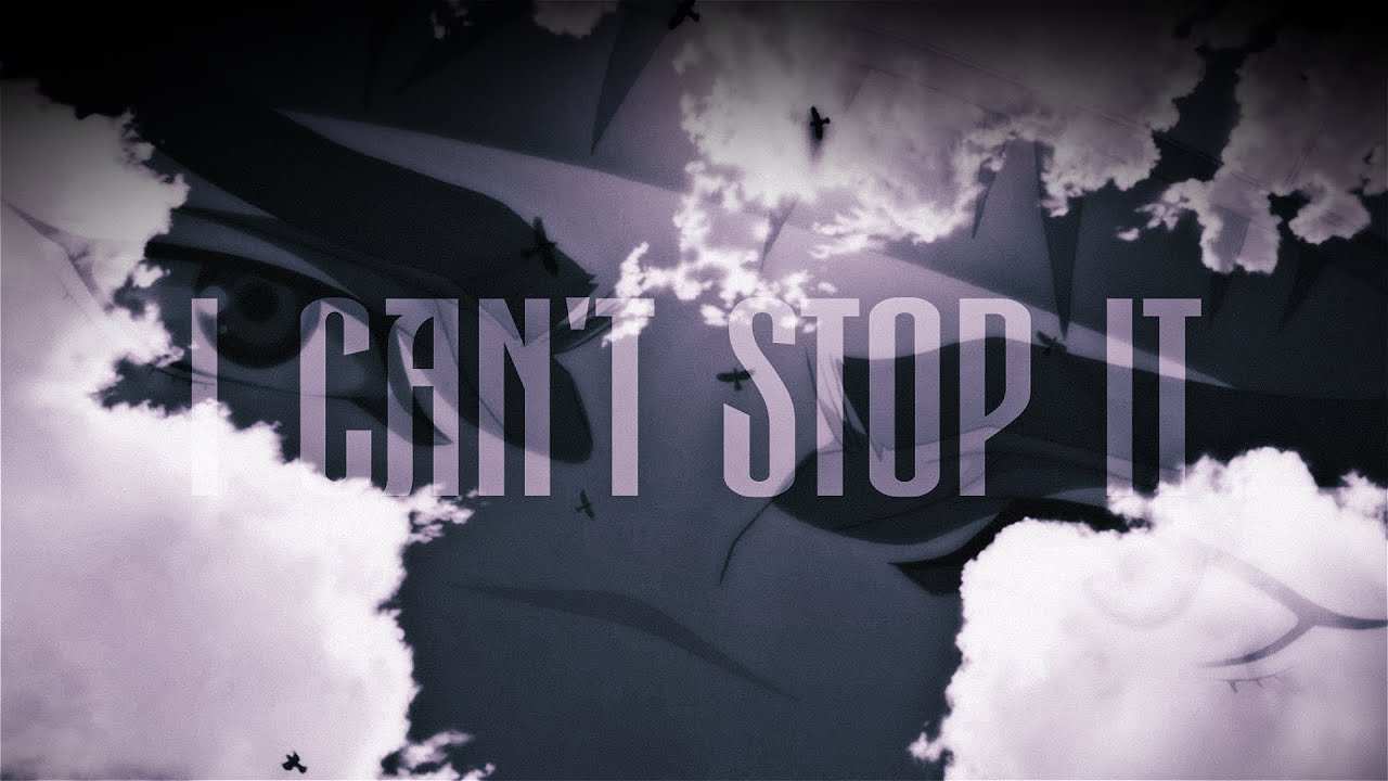 i can't stop it - YouTube