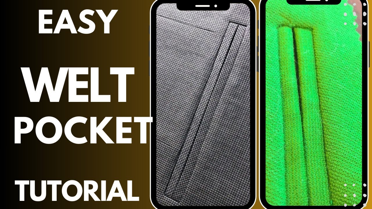 HOW TO MAKE A WELT POCKET MADE EASY - YouTube