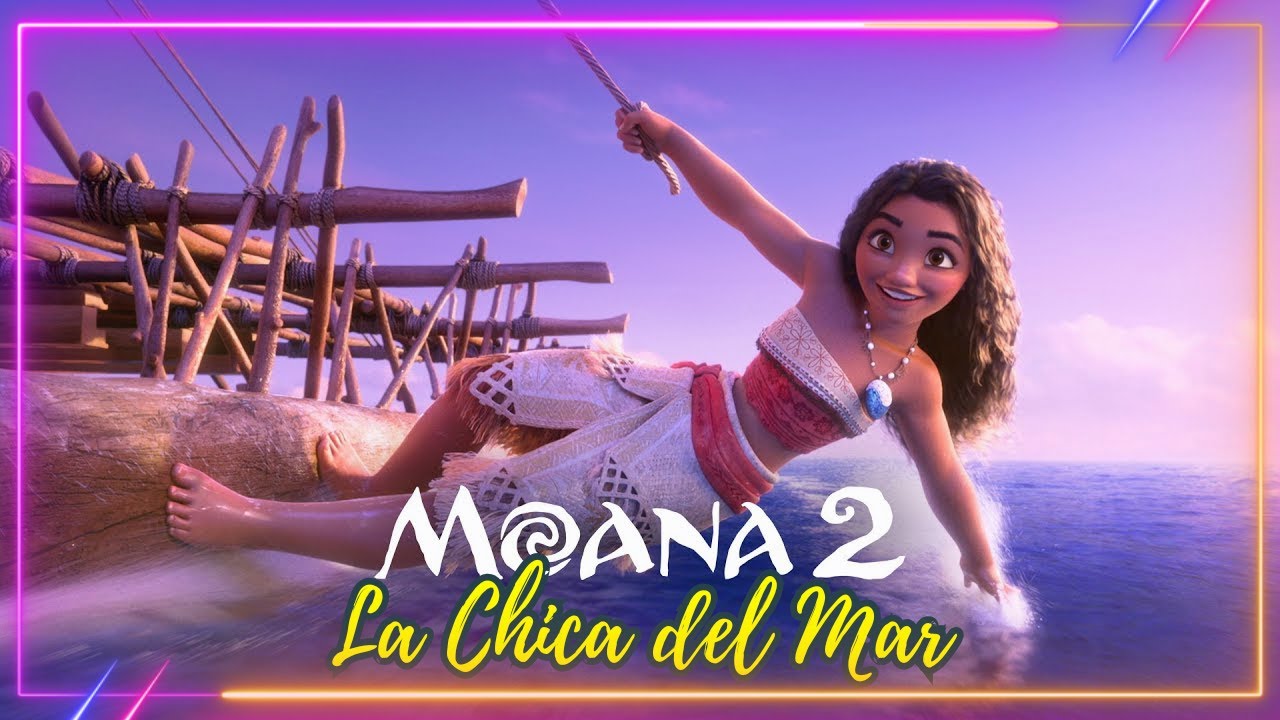 MOANA 2 "La Chica del Mar" | Subtitulada al ESPAÑOL - YouTube