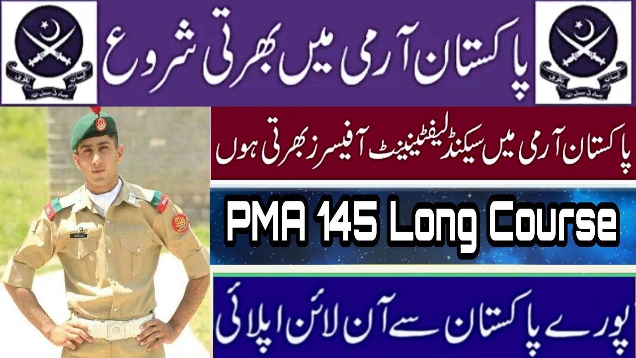 Join Pak Army Through 145 PMA Long Course- Apply Online - YouTube