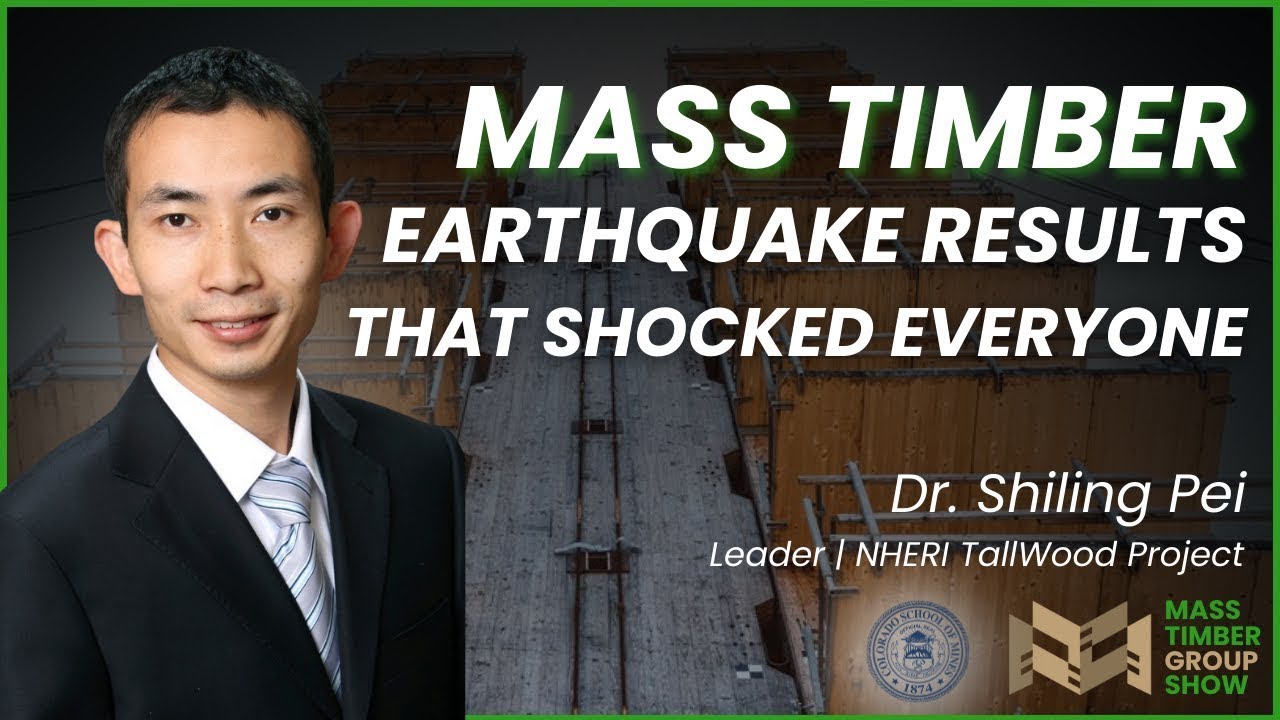 This Test Changes Everything for Mass Timber Construction | Dr. Shiling ...
