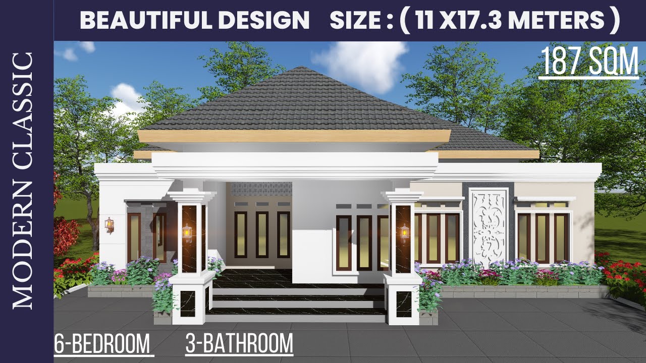 🏠CLASSIC MODERN STYLE LUXURY HOUSE DESIGN WITH A WIDTH OF 11mx17.3m ...