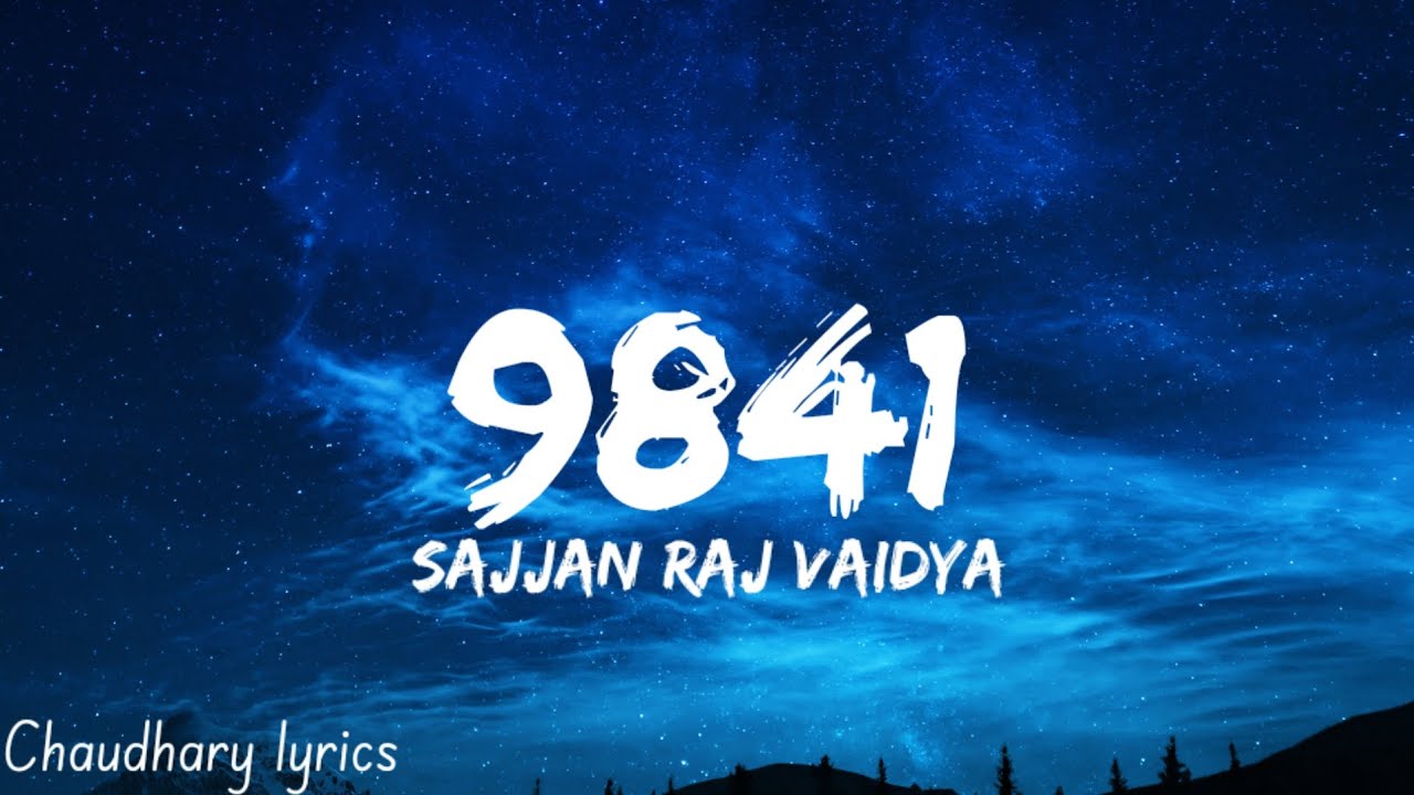 Sajjan Raj Vaidya - 9841 (lyrics)(@sajjanrajvaidya) - YouTube