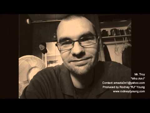 Mr Troy "Who Am I" preview - YouTube