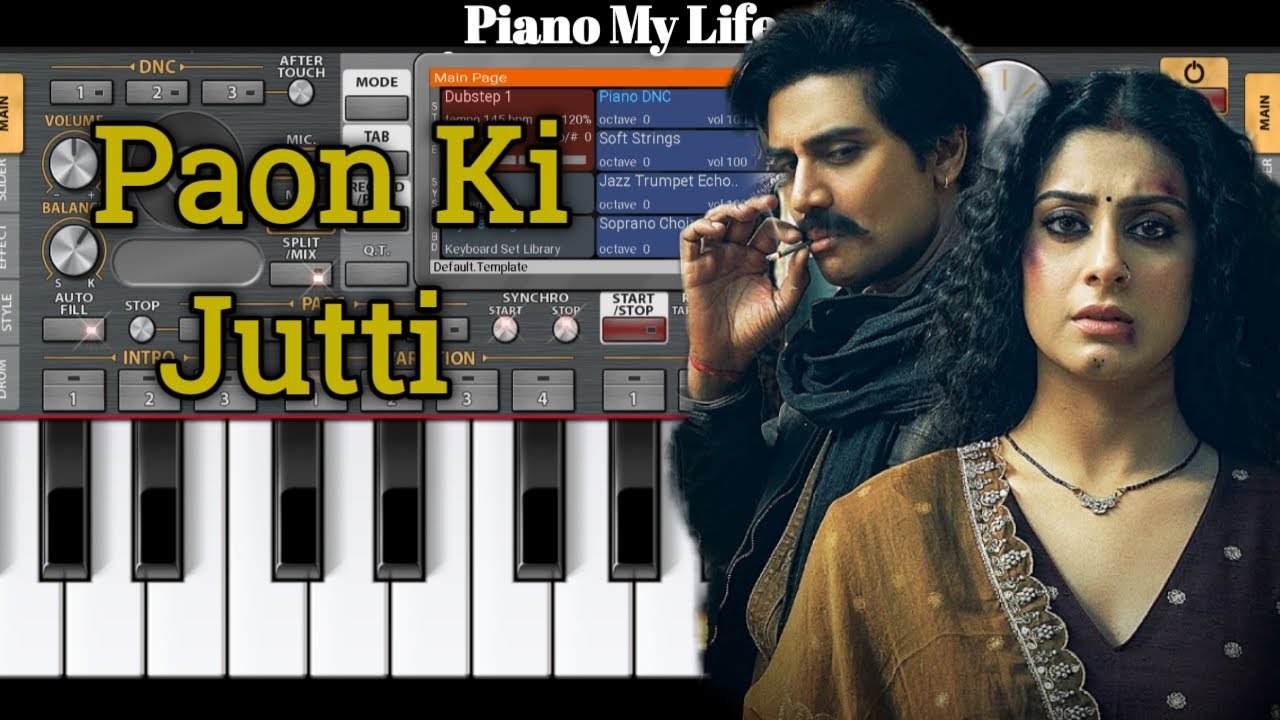 Paon ki jutti piano tutorial | Jyoti Nooran | Isha Malviya | Shiv Pandit | Piano My Life - YouTube