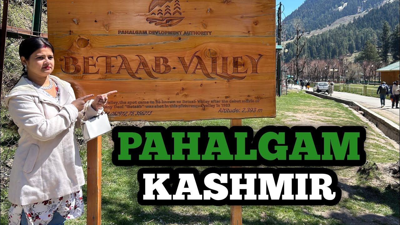 Betaab Valley, Pahalgam (KASHMIR) | Explore With Sanju | - YouTube