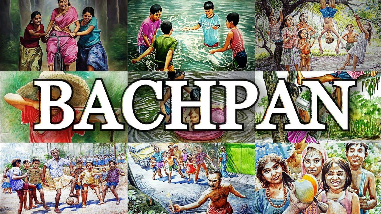 Bachpan- a colorful poetry of life! - YouTube